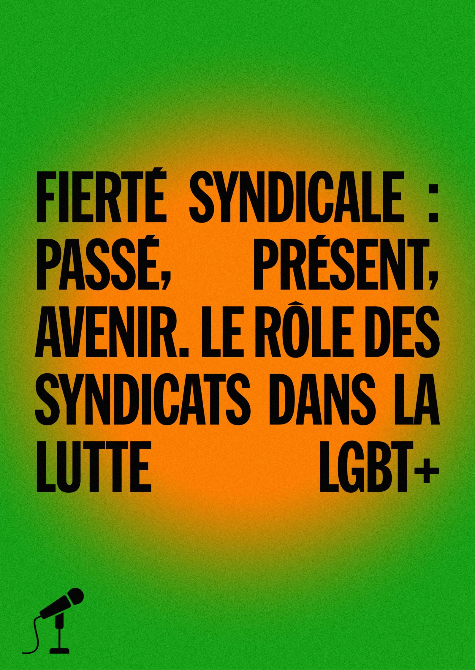 Labour Pride: Past, Present and Future. What Our Unions Have Done for ...